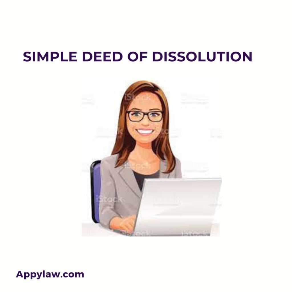 Simple Deed of Dissolution - Appylaw