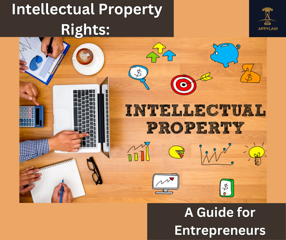 Demystifying Intellectual Property Rights: A Guide for Entrepreneurs ... Demystifying Intellectual Property Rights: A Guide for Entrepreneurs ...